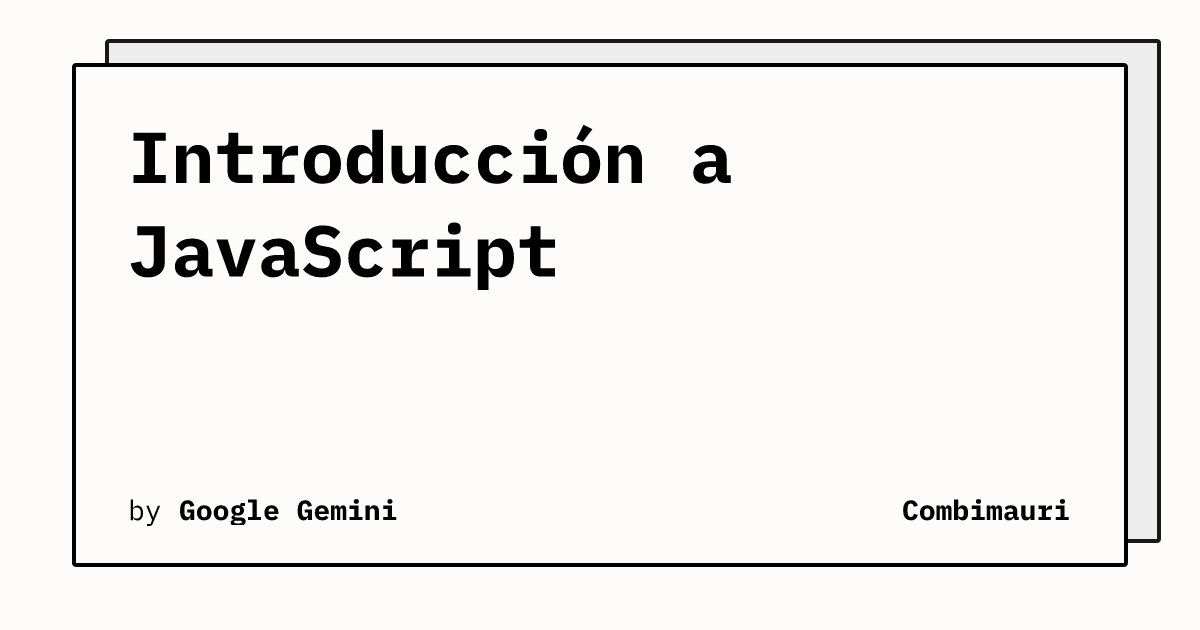 Introducción a JavaScript | Combimauri